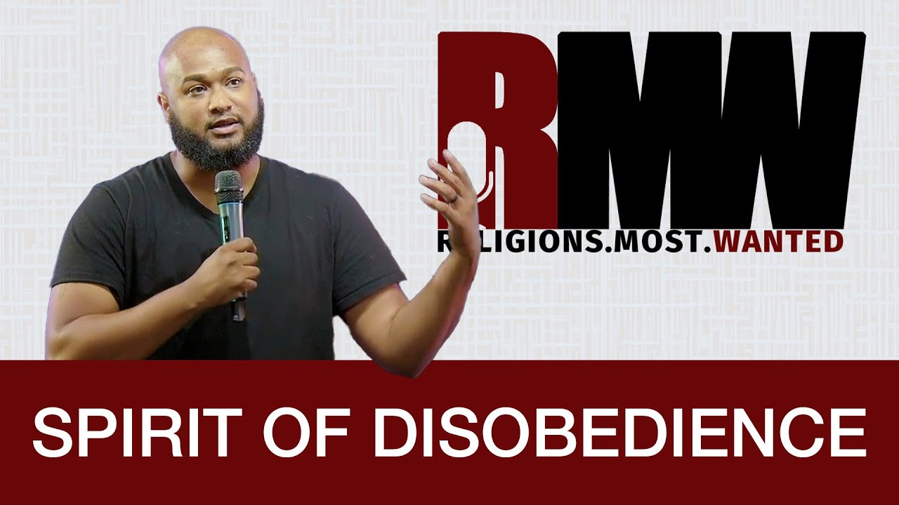 The Spirit of Disobedience | Breakthrough Center - YouTube