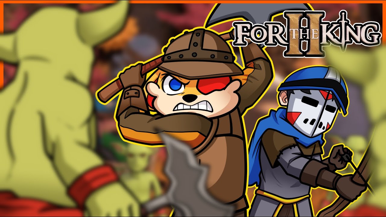 THE TALE OF THE 4 IDIOTS CONUNTUES!!! [FOR THE KING 2 (Chapter 2) ] w ...