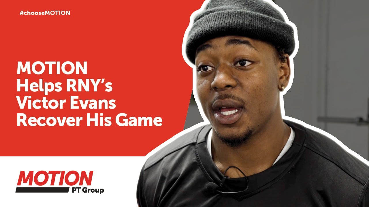 MOTION Helps RNY's Victor Evans Recover His Game - YouTube