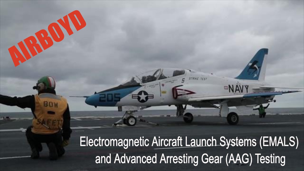 T-45 EMALS and AAG Testing • USS Gerald R. Ford (CVN-78) - YouTube