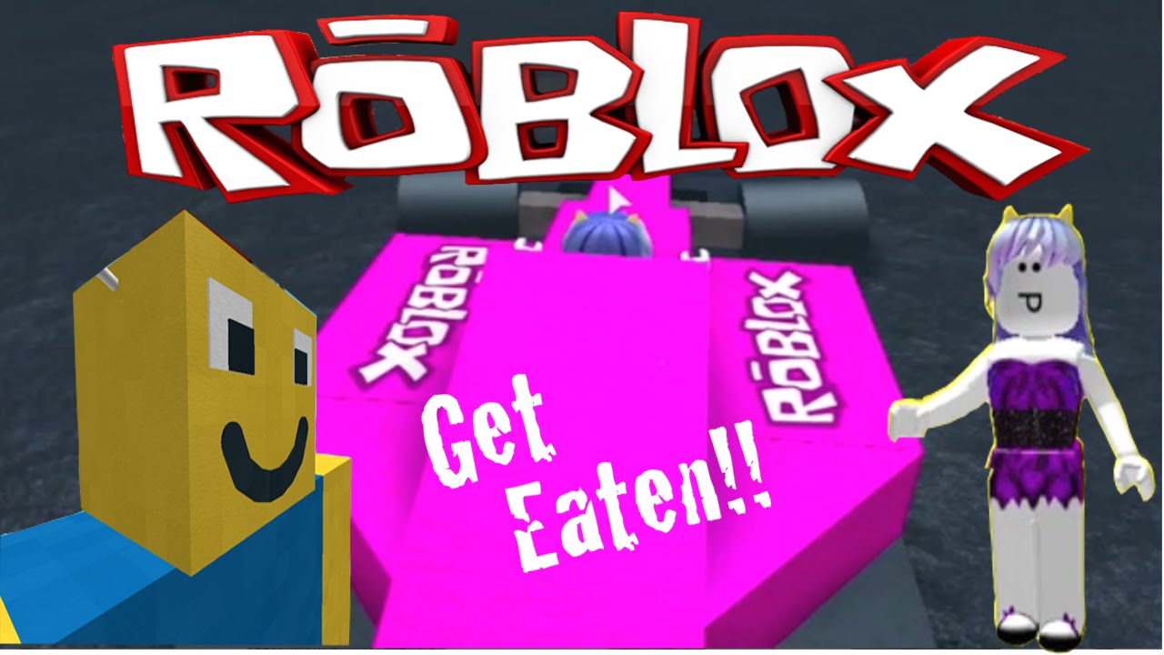 Roblox Game Play - Roblox Get Eaten - Watch Me Feed The Giant Noob and ...