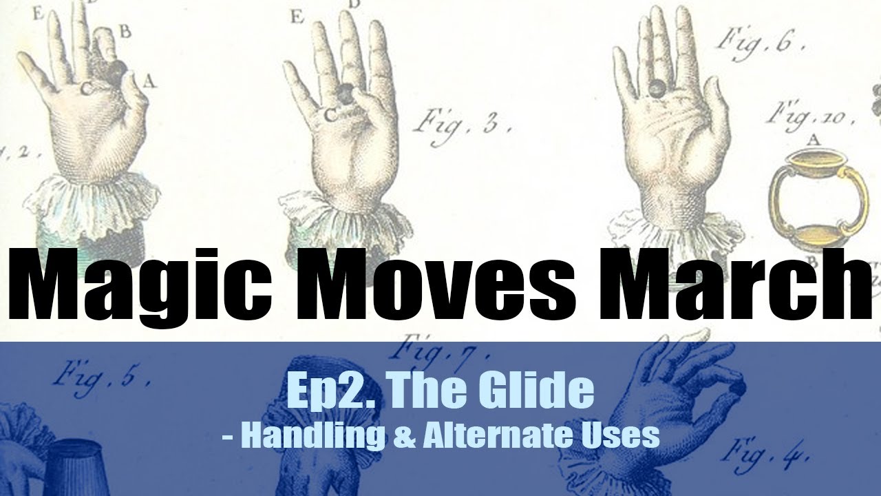 Magic Moves March - The Glide - YouTube