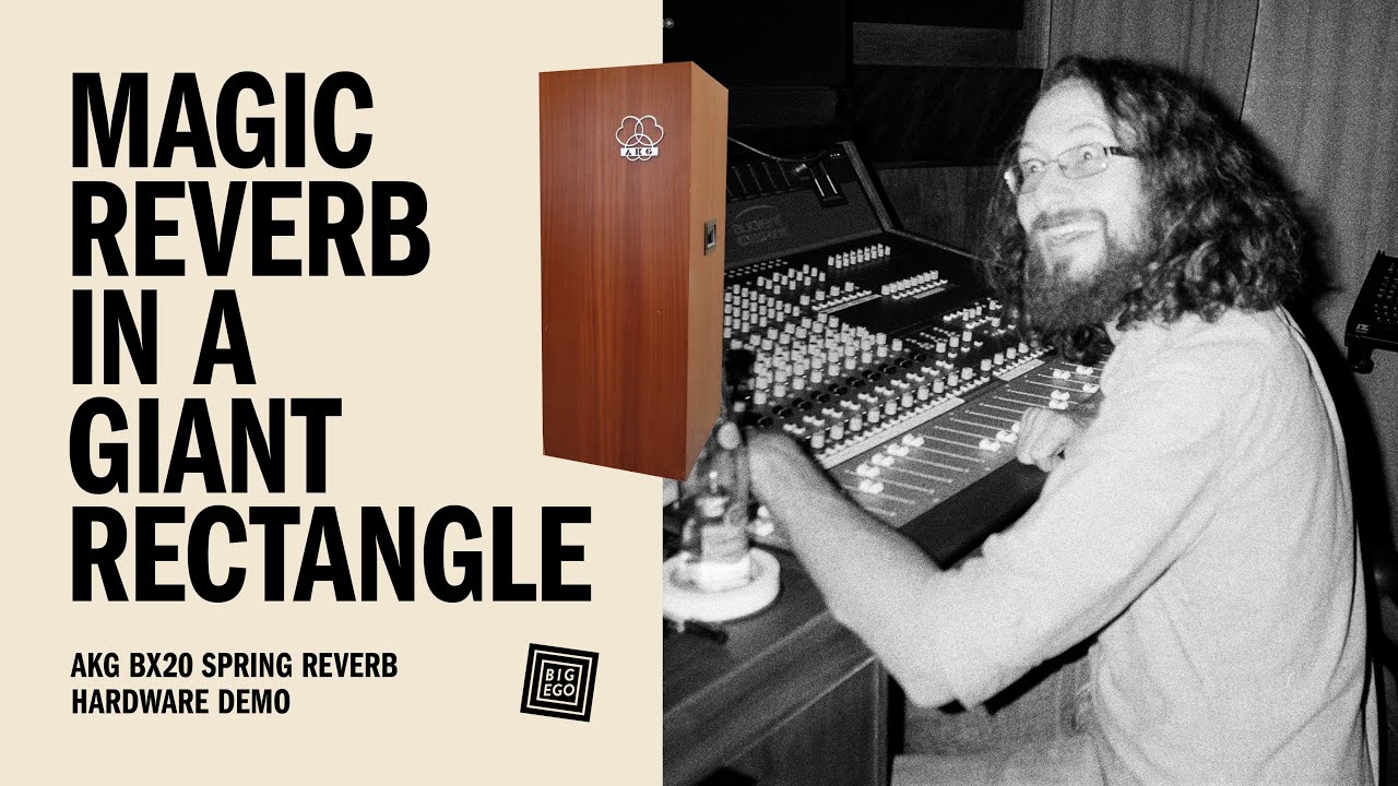 Magic Reverb in a Giant Rectangle (AKG BX20 Spring Reverb Hardware Demo ...