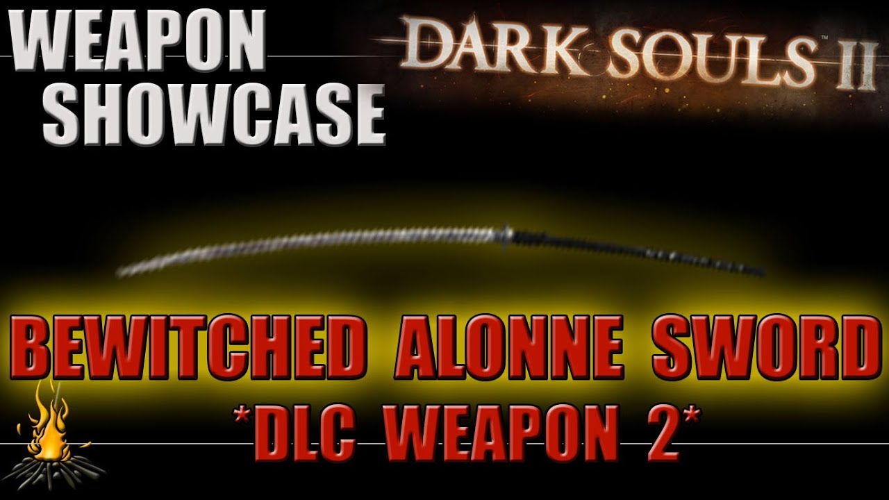 Bewitched Alonne Sword - Weapon Showcase - DLC 2 - YouTube