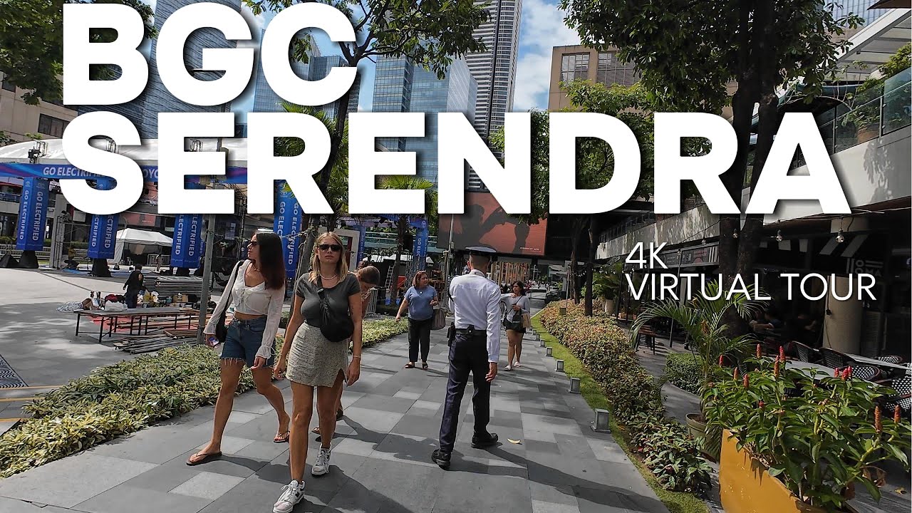 SERENDRA & BONIFACIO HIGH STREET 4K VIRTUAL TOUR - YouTube