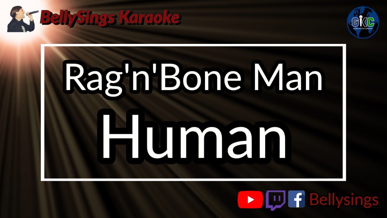 Rag'n'Bone Man - Human (Karaoke) - YouTube