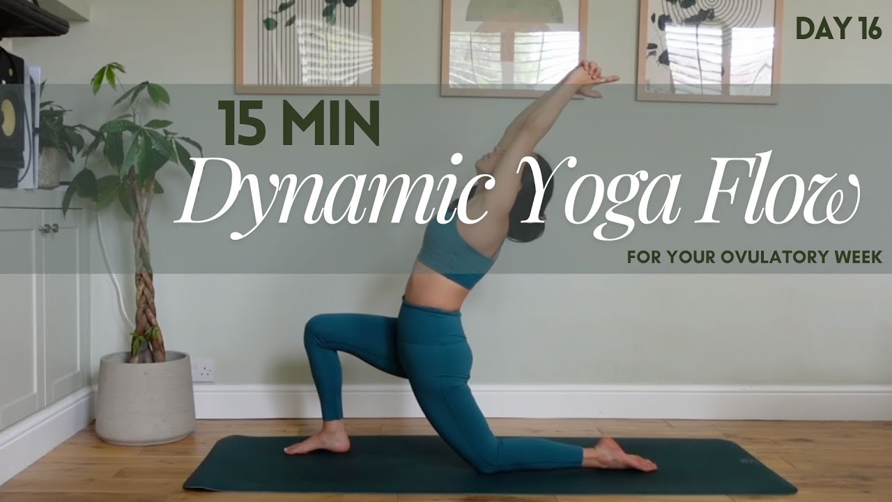 Yoga for your Menstrual Cycle | 15 Min Dynamic Flow | Day 16 | Mindful ...