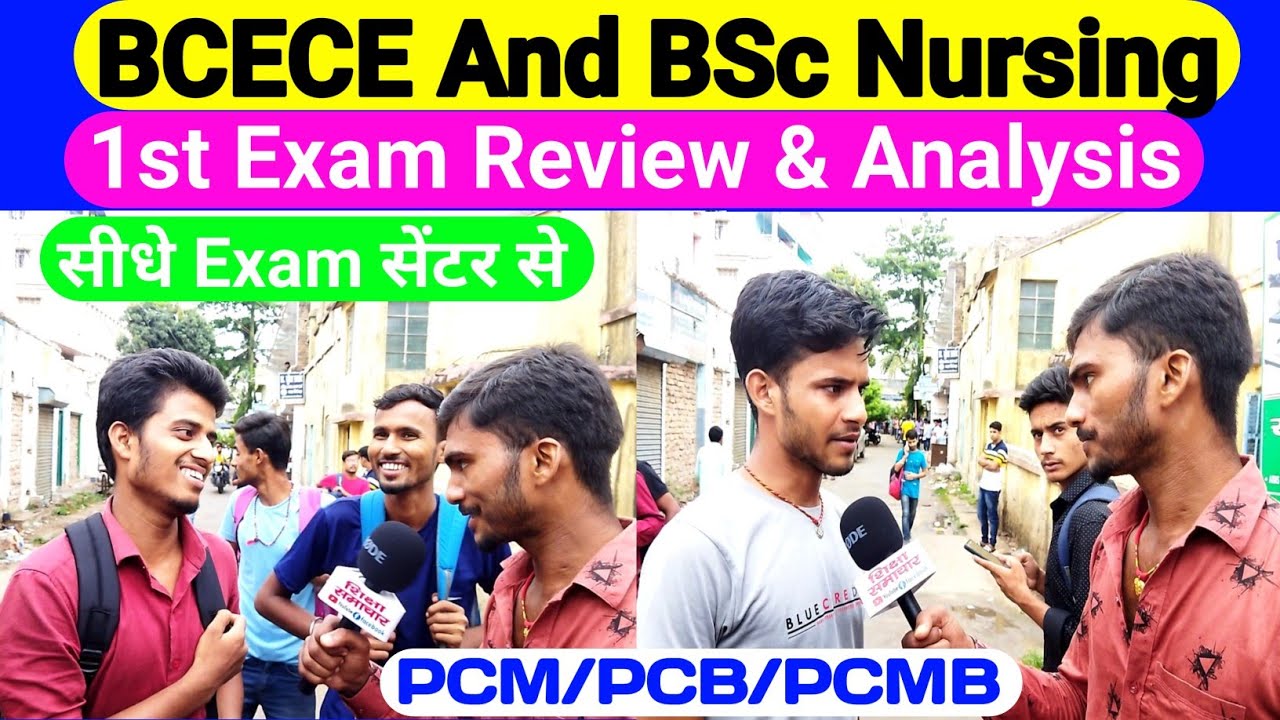 BCECE Exam Review & Analysis // BSc Nursing Exam Review 24 July 2022 ...
