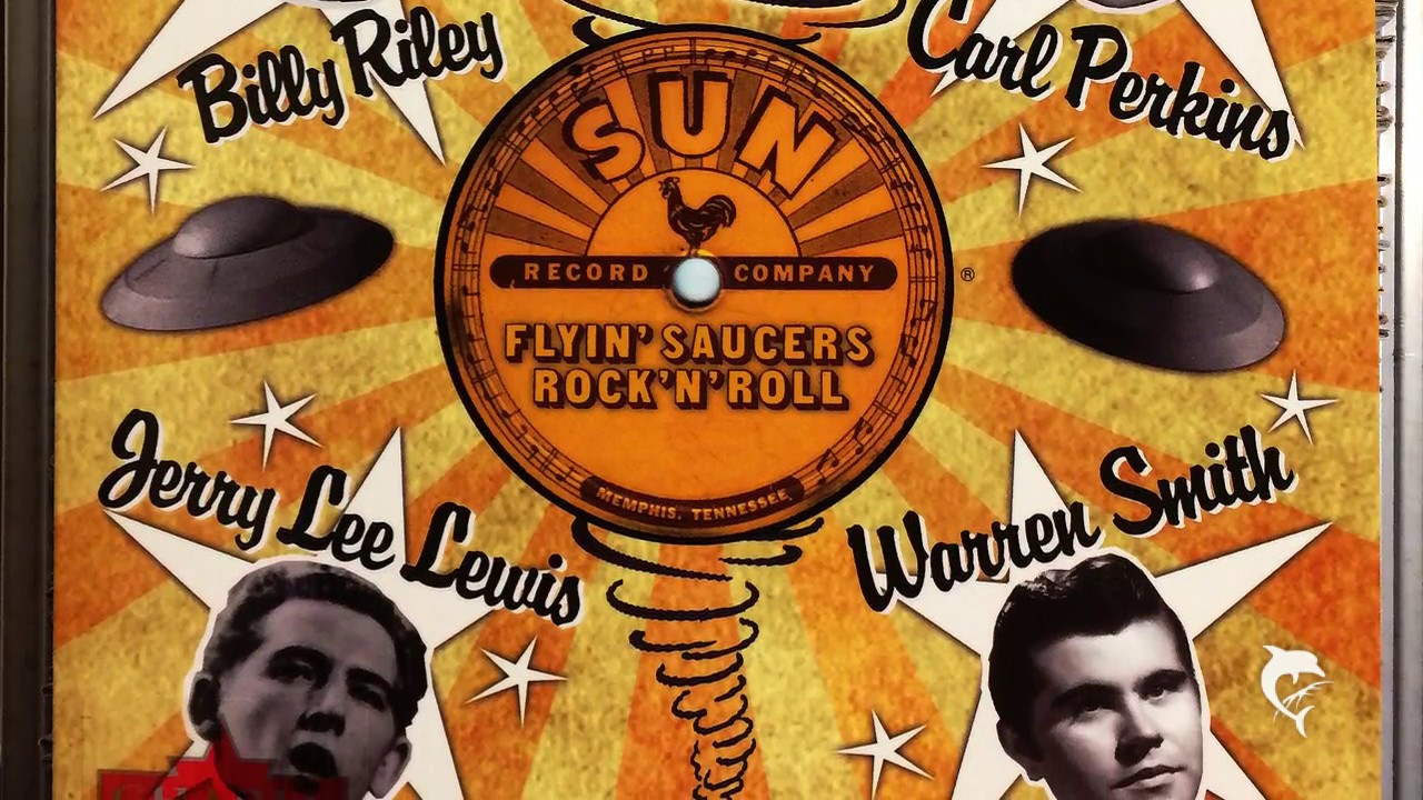 Billy Riley & His Little Green Men - Flyin' Saucers Rock 'n' Roll ...