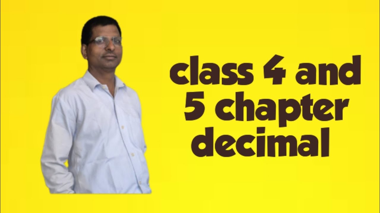 Class 4 And 5 Chapter Decimals Maths Basicproblems Mathproblem 8841
