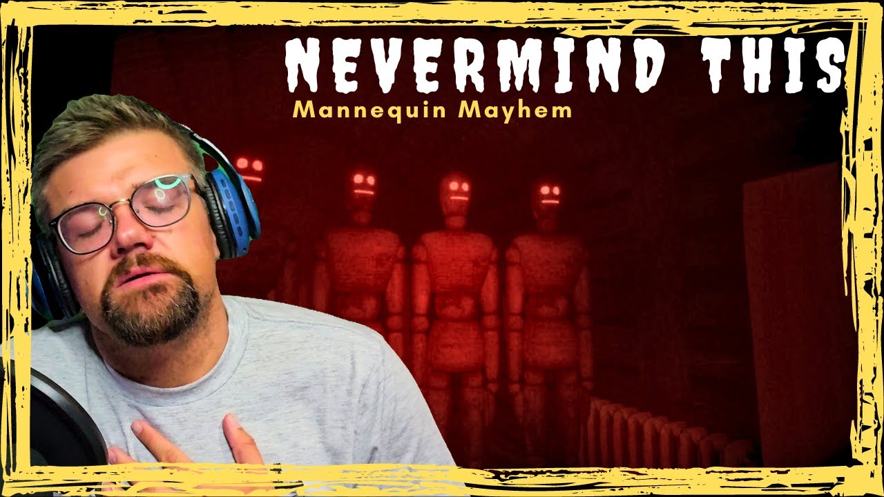 Creepy Mannequin Mayhem in Nevermind This! | Mute's Quirky Quests - YouTube