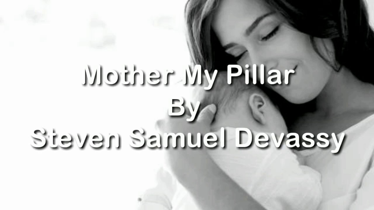 MOTHER MY PILLAR | STEVEN SAMUEL DEVASSY | LIRIK DAN TERJEMAHAN - YouTube