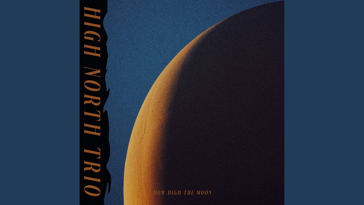 How High The Moon - YouTube