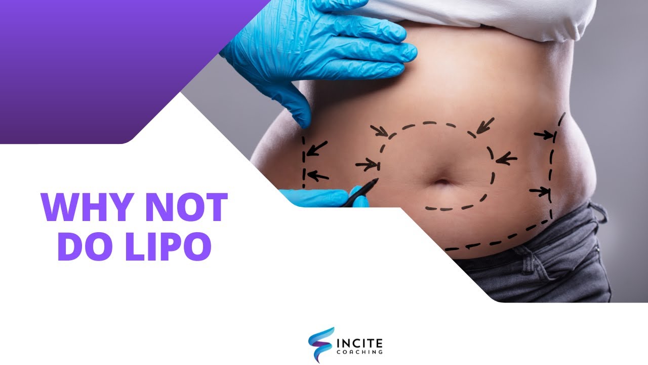 Why Not Do Lipo - YouTube