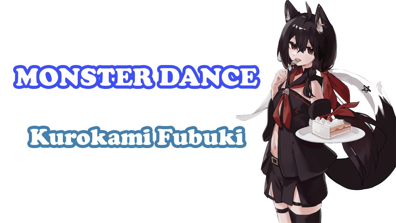 [Kurokami Fubuki] - MONSTER DANCE / KEYTALK - YouTube