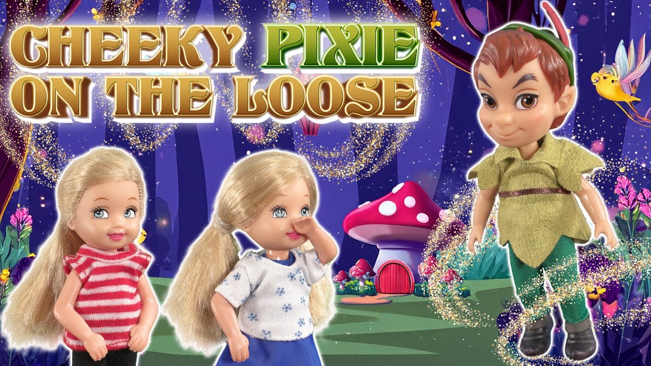 Barbie - Cheeky Pixie on the Loose! | Ep.485 - YouTube