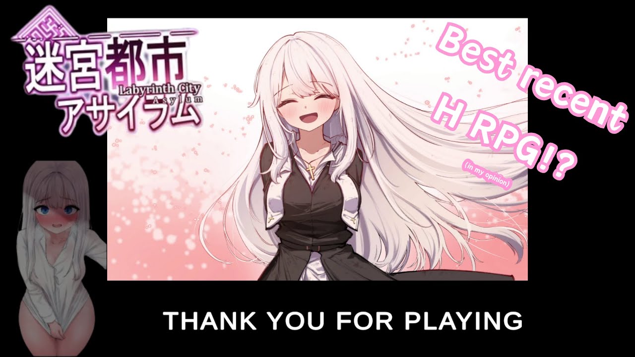Labyrinth City Asylum (best recent H RPG) - YouTube