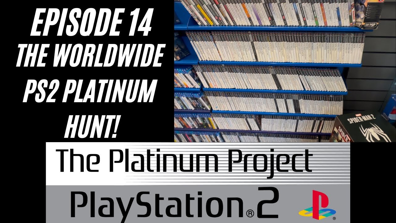 The Platinum Project PlayStation 2: Episode 14 - The Worldwide PS2 ...