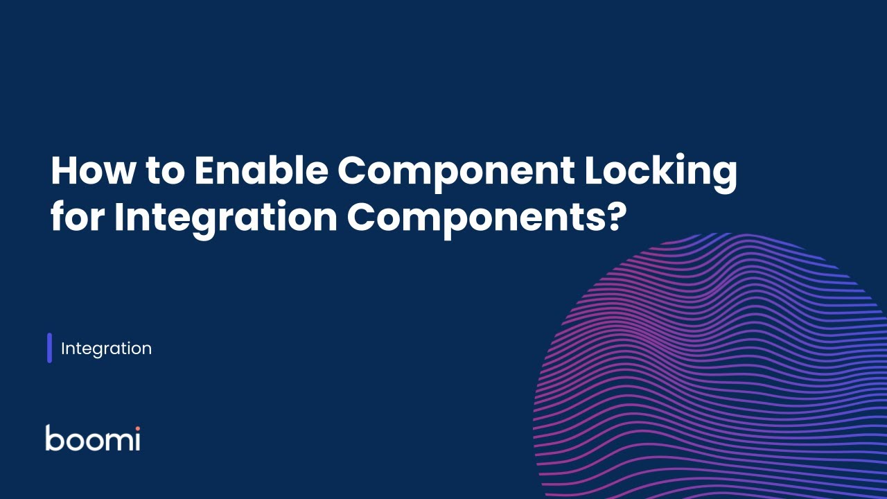 Integration - How to Enable Component Locking for Integration Components? - YouTube