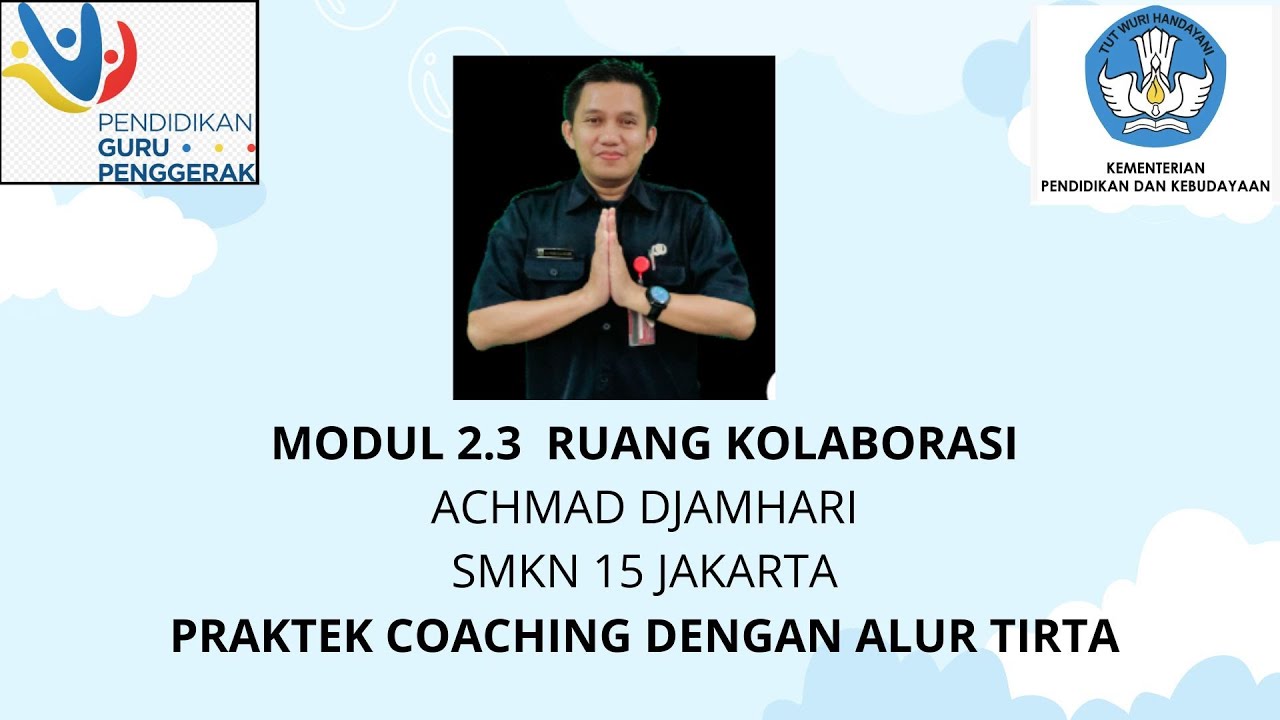 Praktik Coaching Dengan Alur TIRTA Modul 2.3 - YouTube