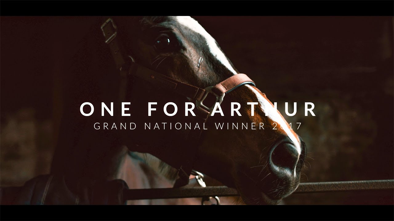 One For Arthur, Grand National Winner 2017: Tribute Trailer - YouTube