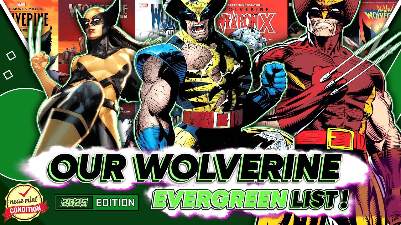 Let's Build our Wolverine Comic Stories Evergreen List | The 10 ...
