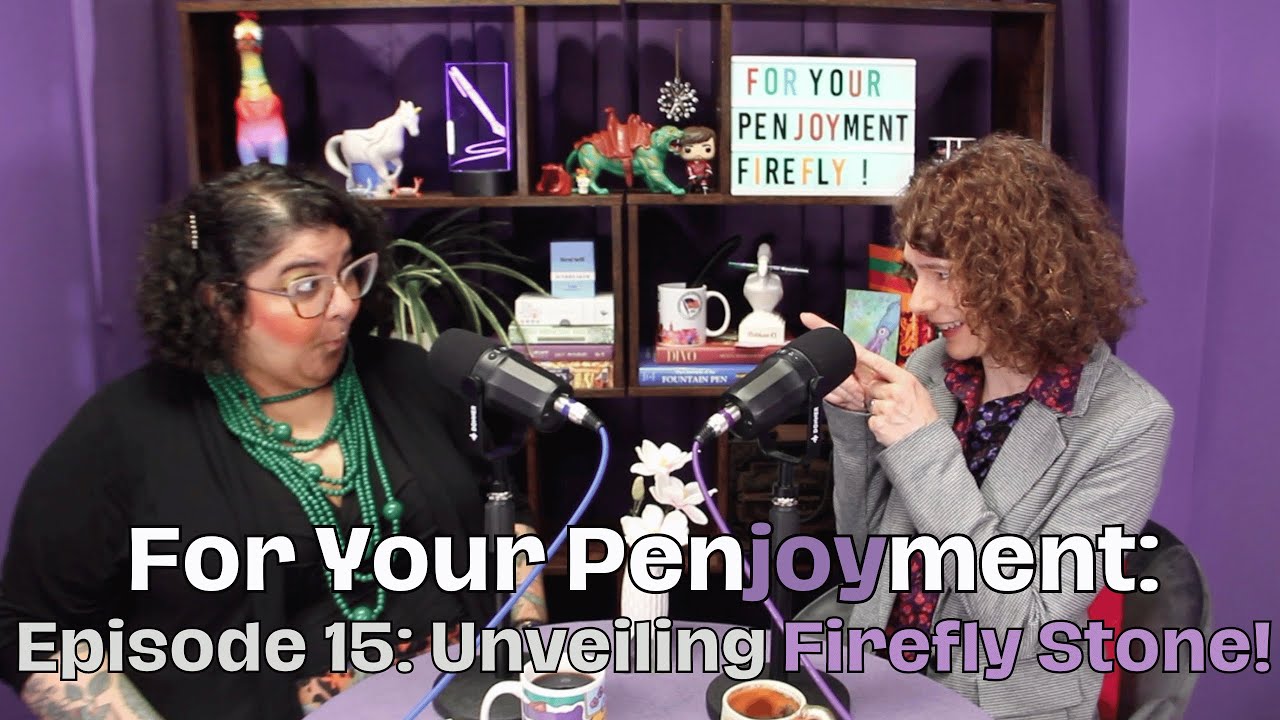 For Your Penjoyment, Episode 15: Unveiling Firefly Stone! - YouTube