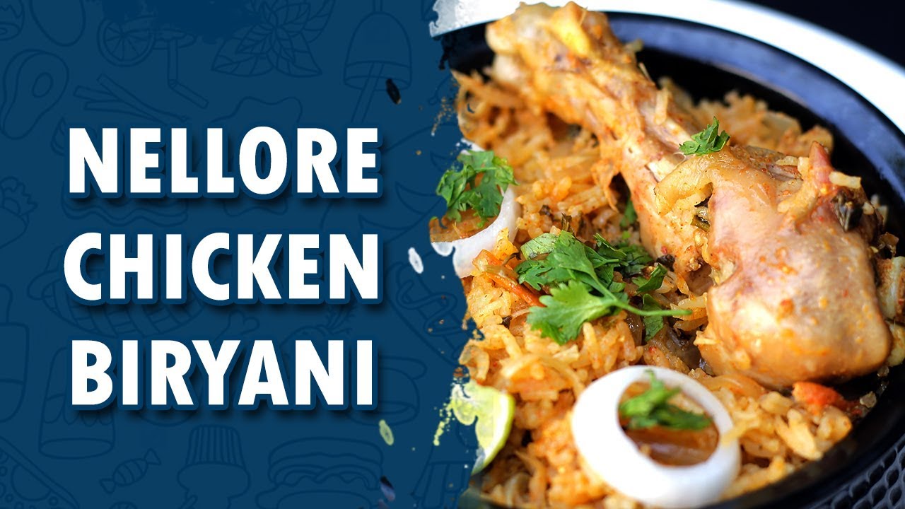 Nellore Chicken Biryani || Wirally Food - YouTube