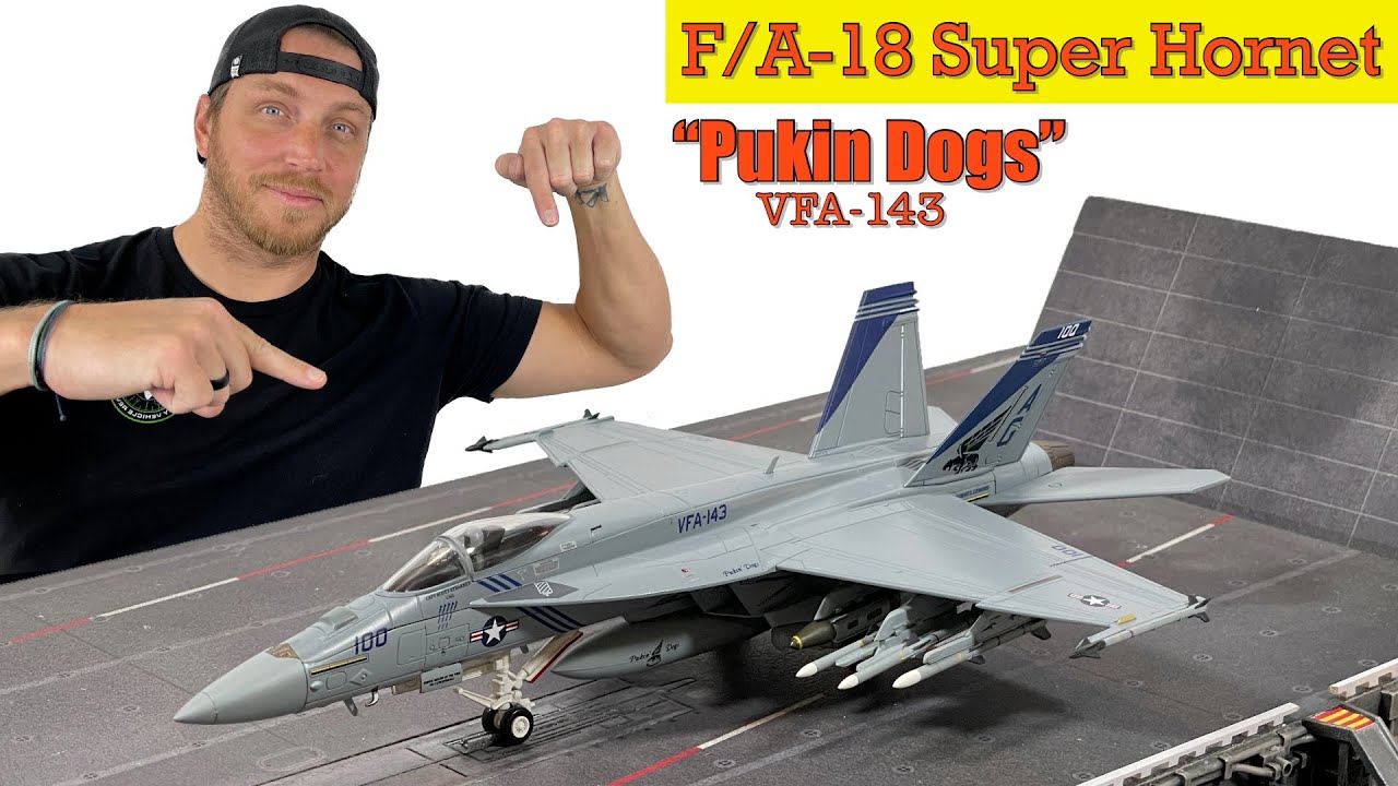 F/A-18 Super Hornet “Pukin Dogs” (VFA-143) - YouTube