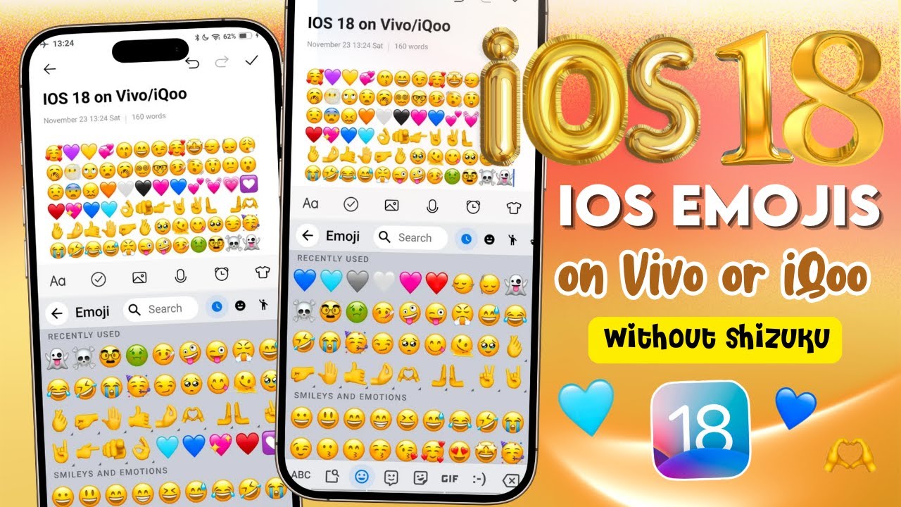 iOS 18 Unofficial Emojis on Vivo or iQoo devices (without shizuku or ...