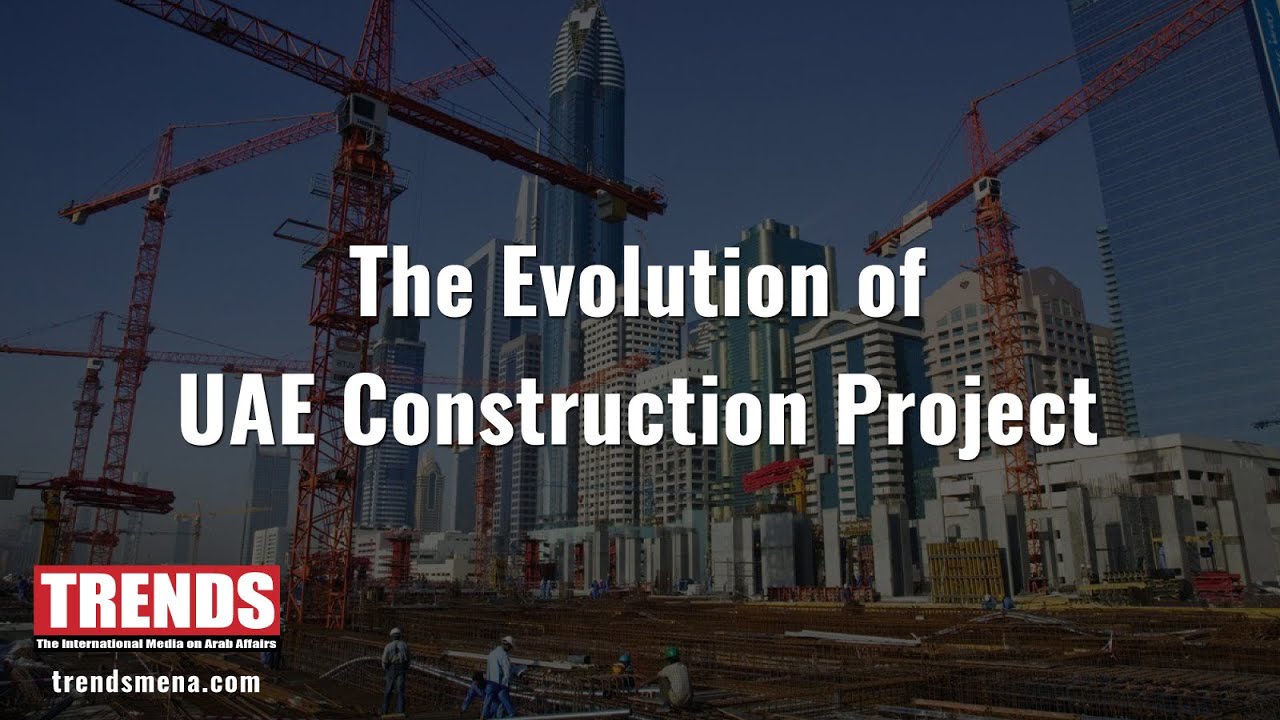 The Evolution of UAE Construction Project - YouTube