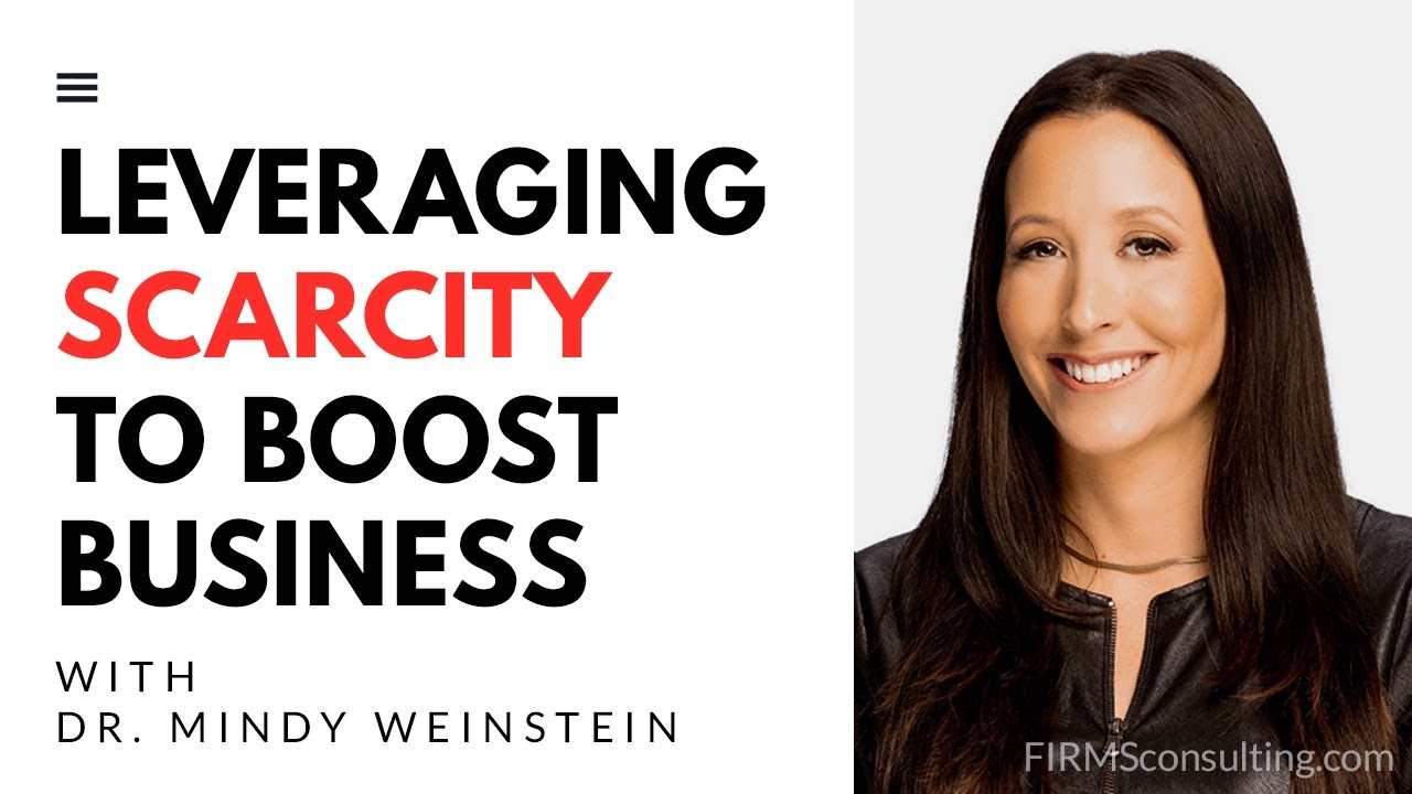 Dr. Mindy Weinstein, How to Use Scarcity to Drive Sales - YouTube