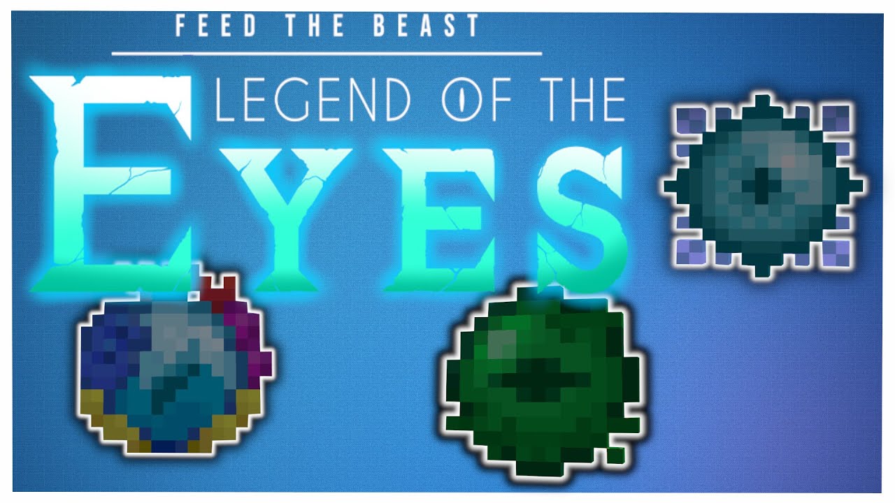 Minecraft - FTB Legend Of The Eyes - All The Eye's - Ep 8 - YouTube