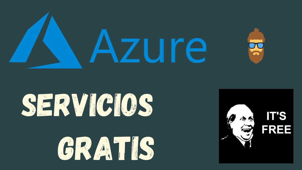 SERVICIOS GRATUITOS DE AZURE - ¿Valen la pena? - YouTube
