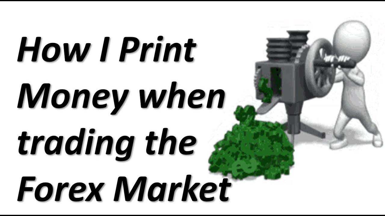 Ways I "print" money using low or no risk when trading the Forex Market ...