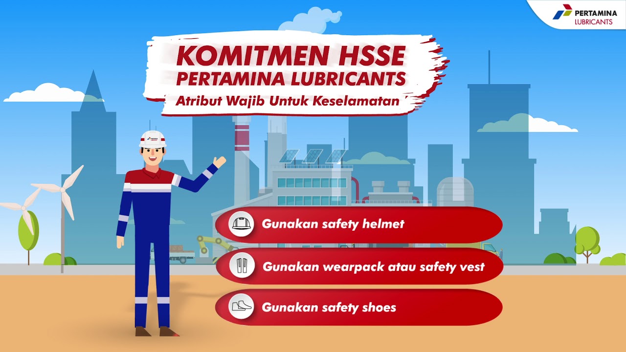 Komitmen HSSE - Pertamina Lubricants - YouTube