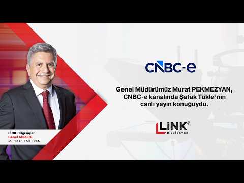 Genel Müdürümüz Murat PEKMEZYAN, CNBC-e Kanalında Şafak Tükle’nin Canlı Yayın Konuğu Oldu
