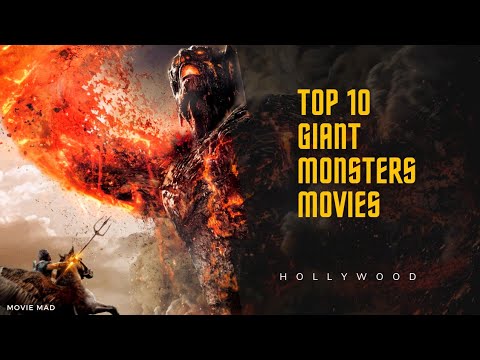 Top 10 Giant Monsters Movies | Movies With Biggest Monsters In It - YouTube