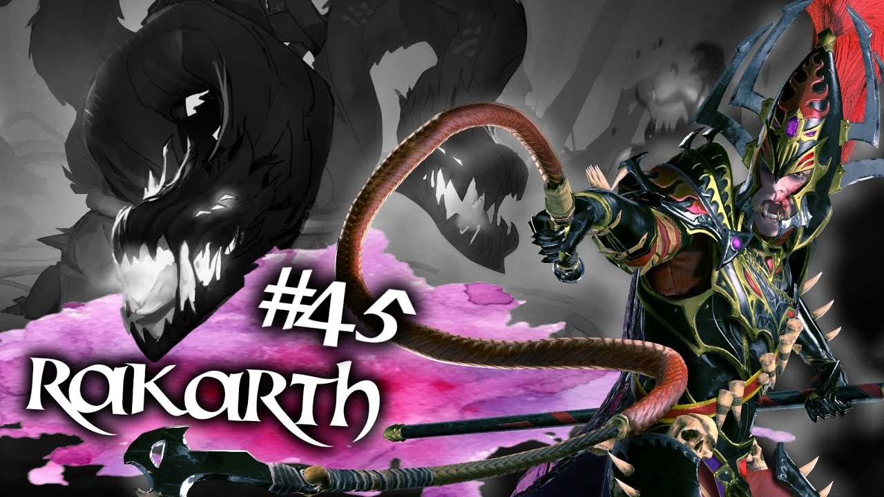 #45 "El Retorno a Naggaroth" RAKARTH LEGENDARIO. FLC - CAMPAÑA ELFOS ...