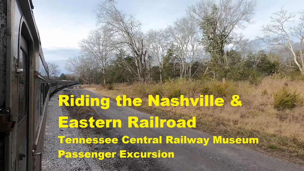 Riding TC Railway Museum Excursion on the Nashville & Eastern Railroad - YouTube