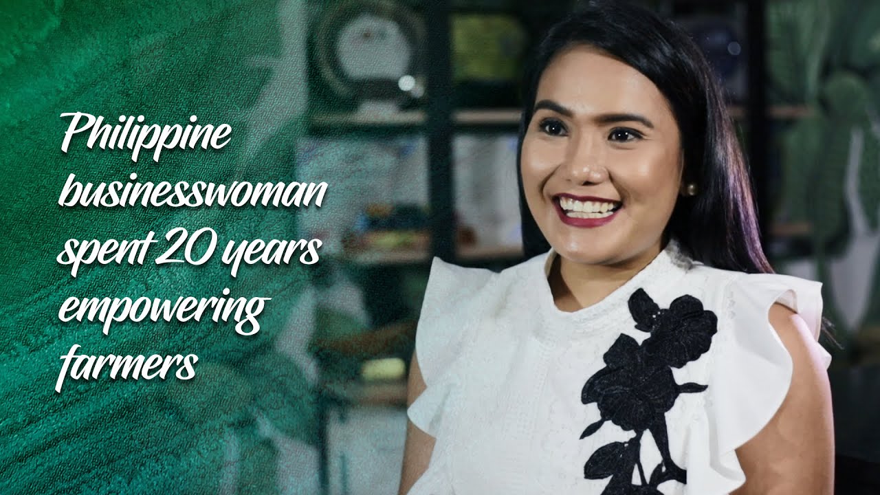 A Filipino businesswoman who spent 20 years empowering farmers - YouTube