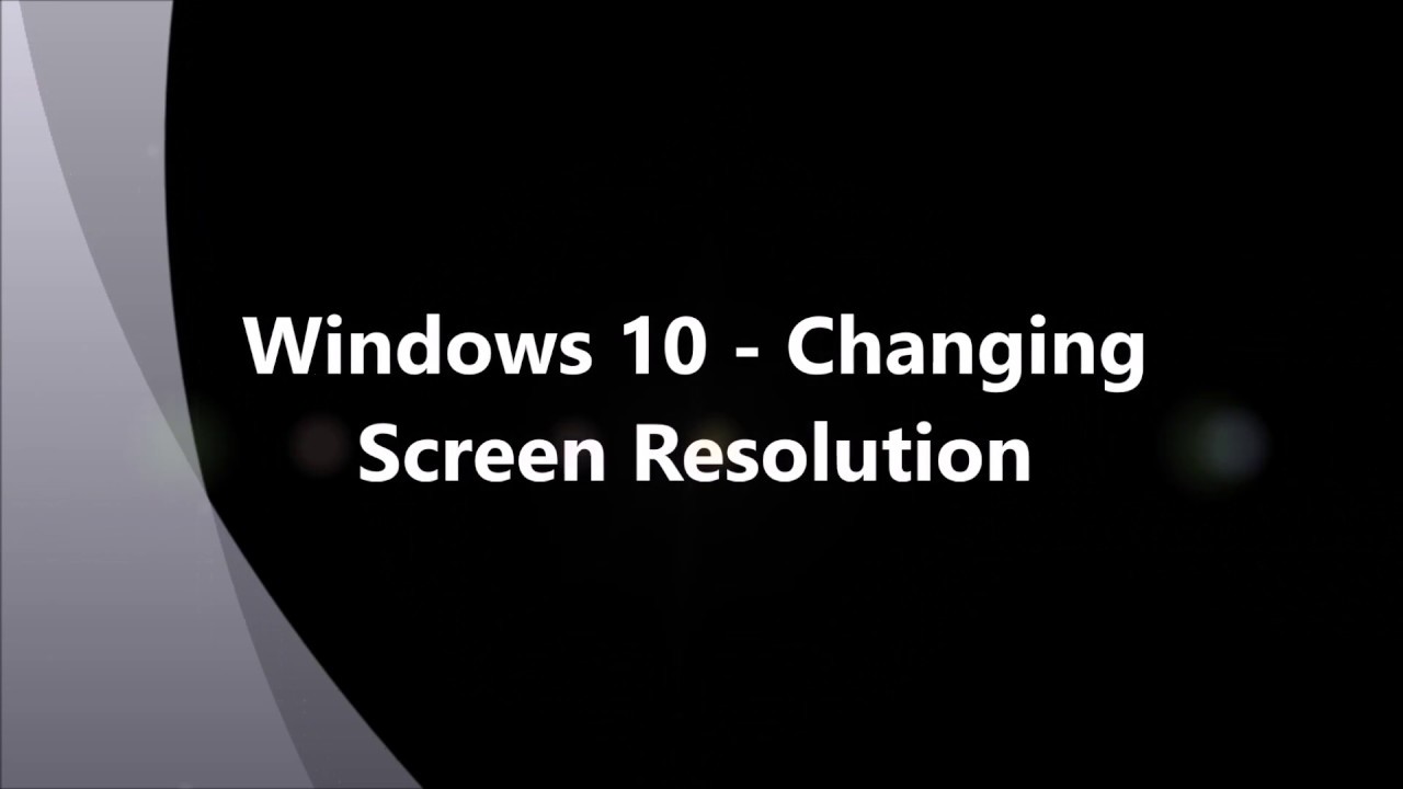 How To Change Desktop Screen Monitor Resolution YouTube how-to-change-desktop-screen-monitor-resolution-youtube