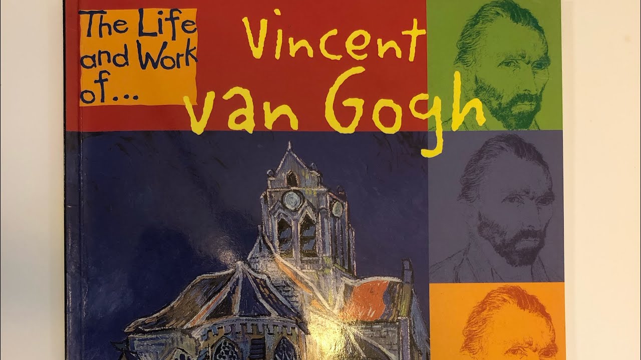 The Life and work of Vincent Van Gogh kids art book and toys - YouTube