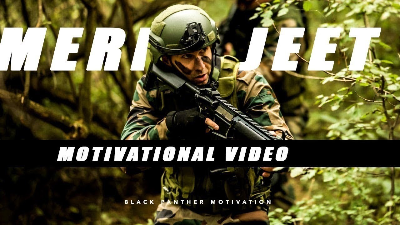 Meri Jeet Indian Army Motivational Video | Army Motivation Whatsapp ...