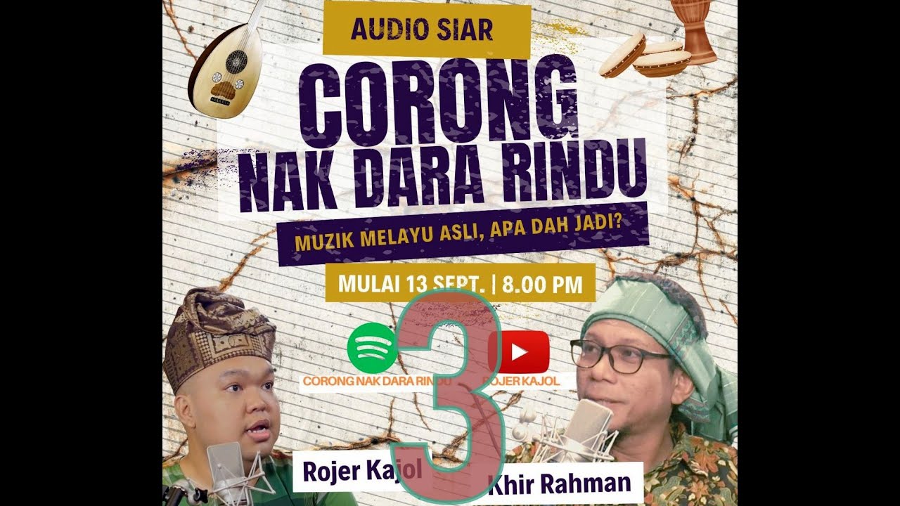 PROMO PODCAST 3.0 : CORONG NAK DARA RINDU. - YouTube