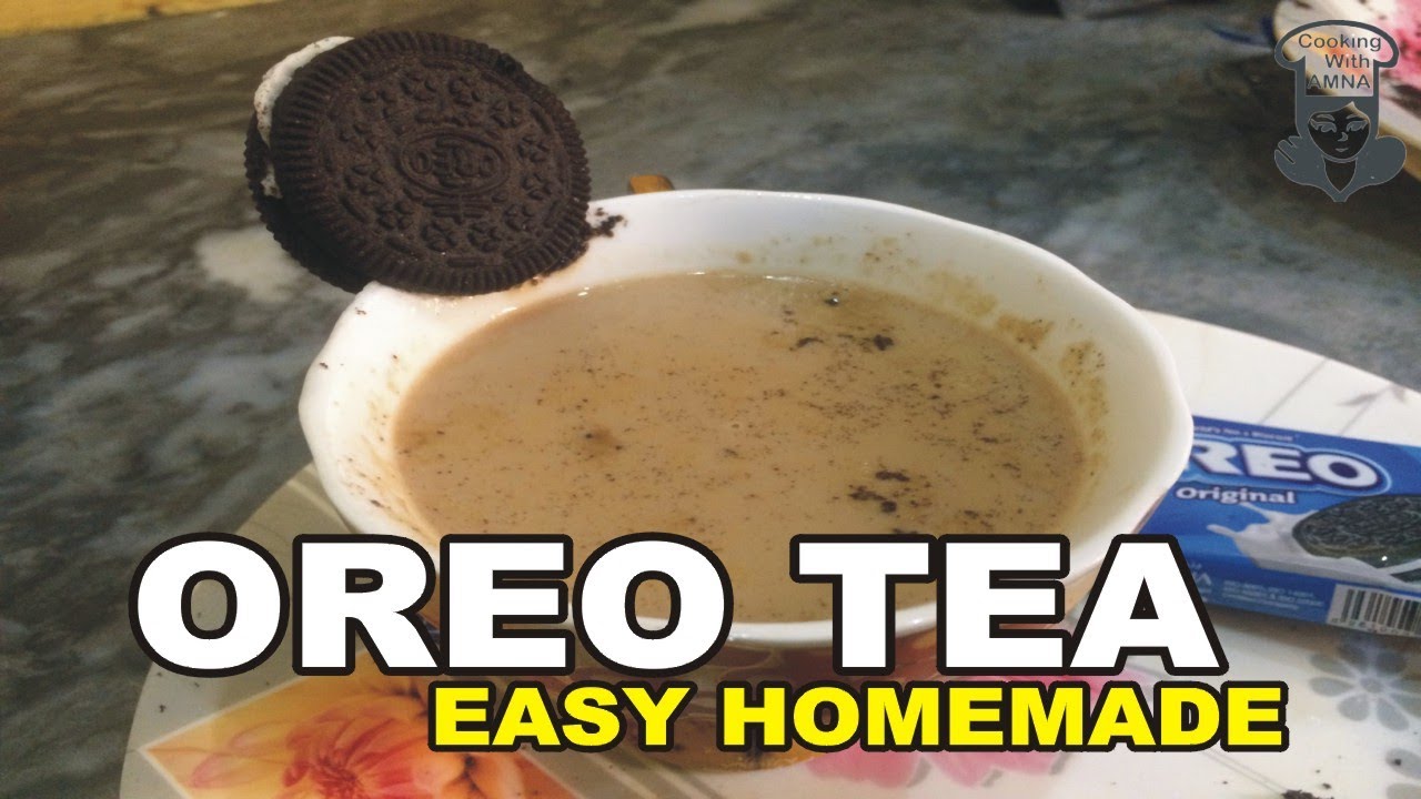How To Make Oreo Tea | Oreo Tea Recipe by Cooking With Amna - YouTube