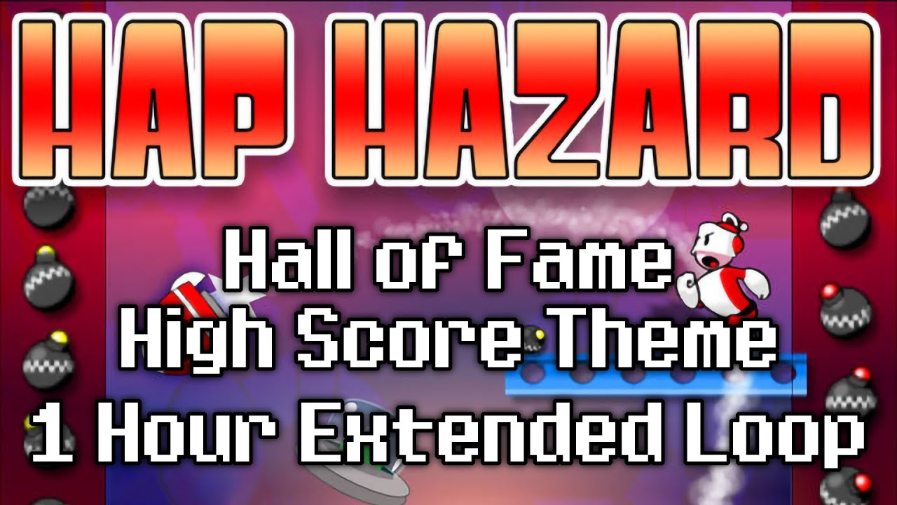 Hap Hazard (Raptisoft) OST - Hall of Fame (High Score) Theme (1 Hour Extended Loop) - YouTube