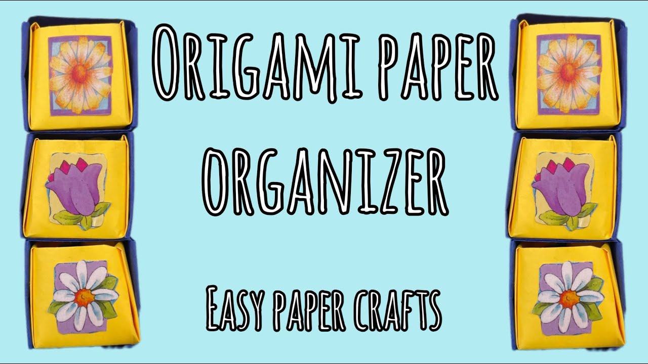 Crafting easy & cute paper organizers | learn the art of origami - YouTube