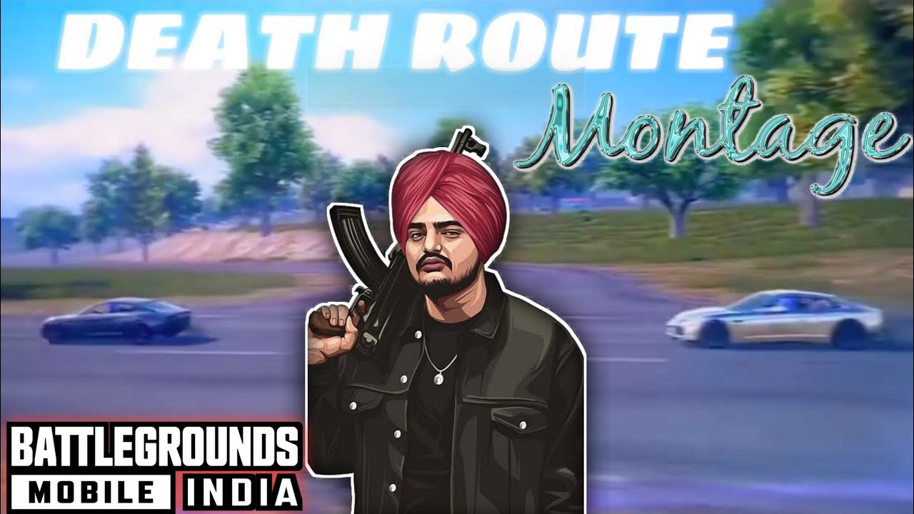 Death Route⚡ - Bgmi Montage 17+kills | Sidhu Moose wala ️ | Legends ...