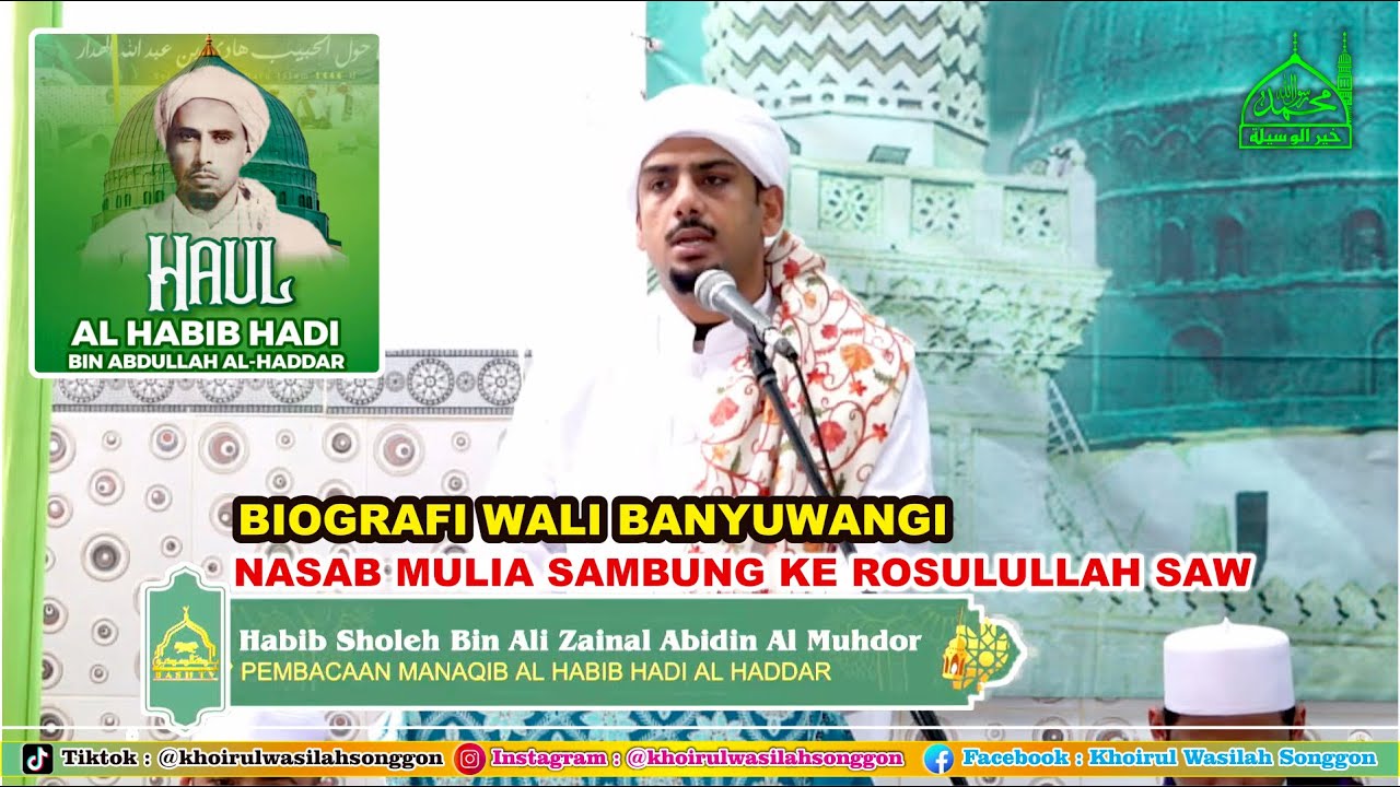 Terbaru | Biografi Wali Banyuwangi Habib Hadi Bin Abdullah Al Haddar Nasab Sambung Ke Rosulullah ...